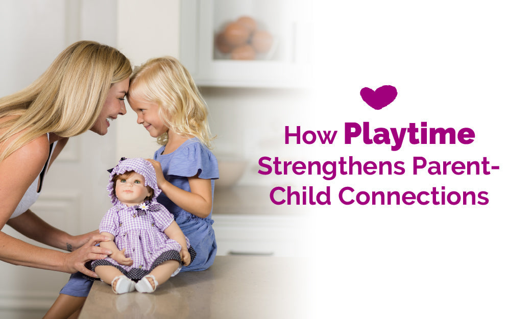 How Playtime Strengthens Parent-Child Connections – Adora